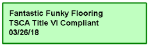 Name, Rank and Date: TSCA Labels for Flooring – Hardwood Floors Magazine